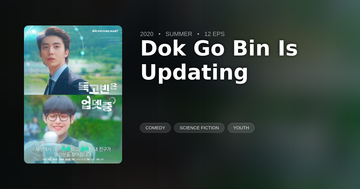 Dok Go Bin Is Updating - DramaList