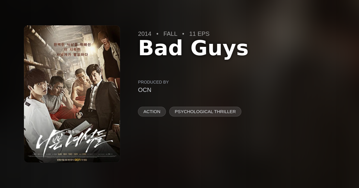 Bad Guys - DramaList