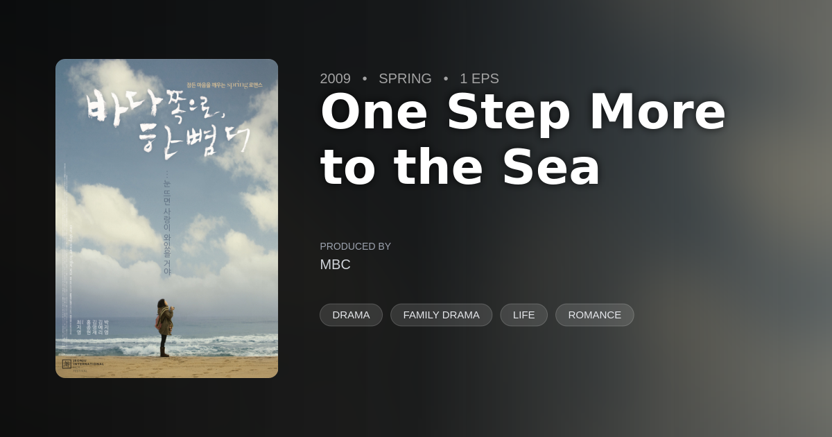 One Step More to the Sea - DramaList