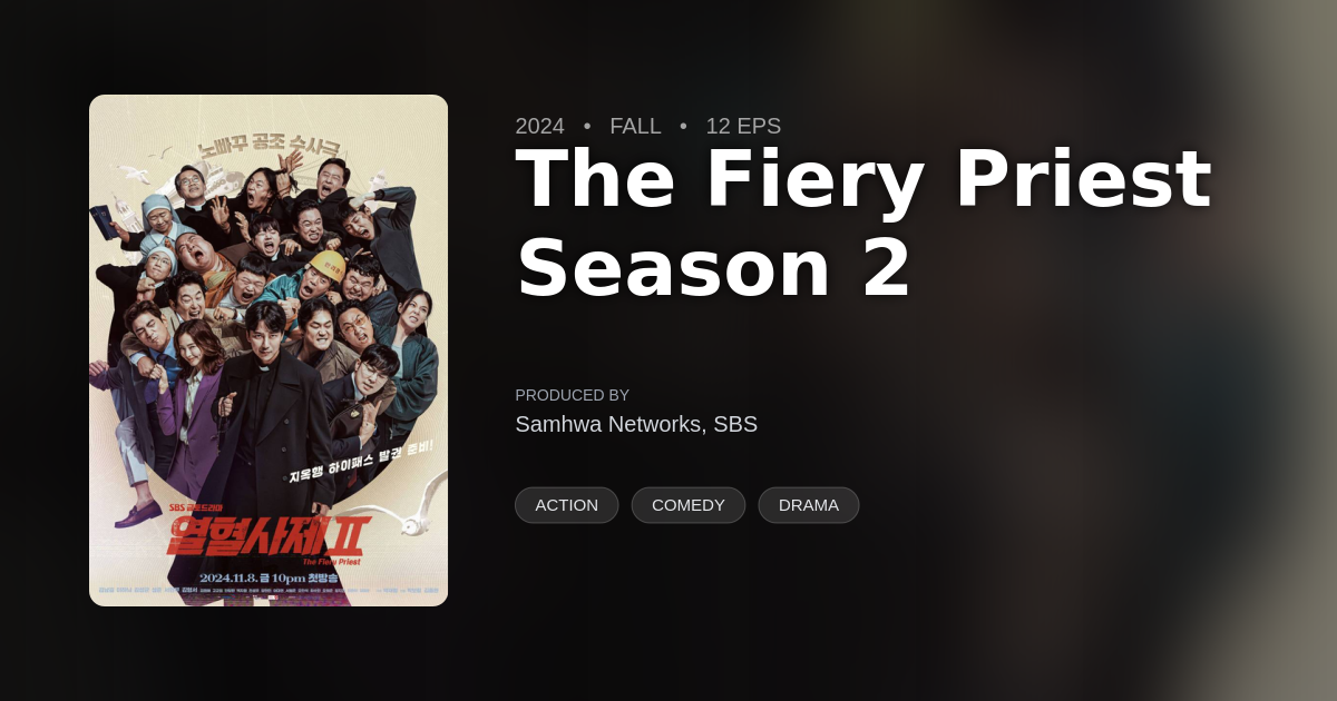 The Fiery Priest Season 2 - DramaList