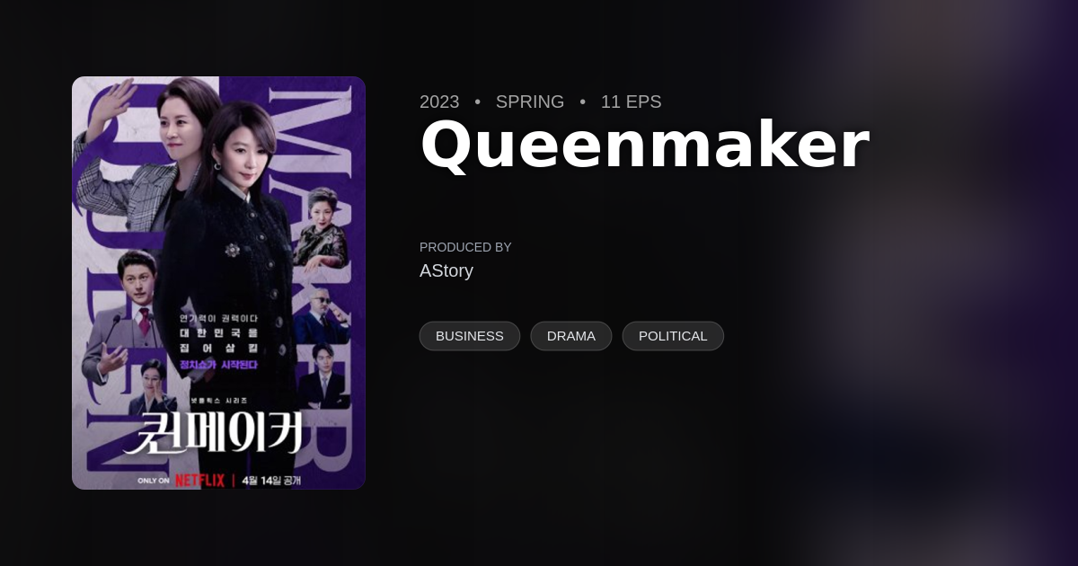Queenmaker - DramaList